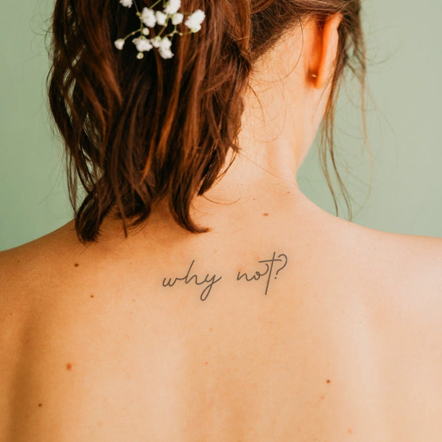Why not? Lettering | 2 Week Temporary Tattoo | inkster – Inkster